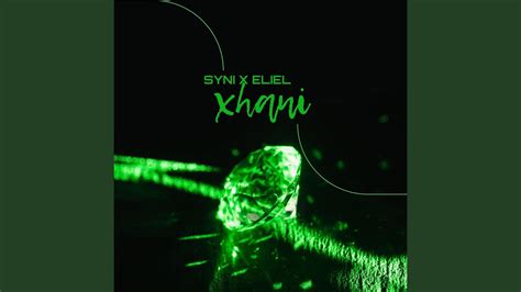 Xhani Youtube