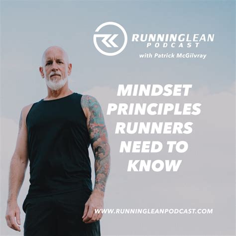 200 Mindset Principles Runners Need To Know Running Lean With