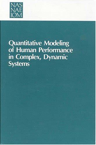Quantitative Modeling Of Human Performance In Complex