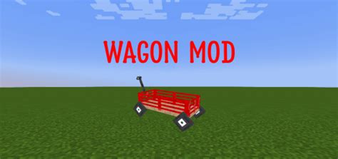 Wagon Mod Minecraft Addon