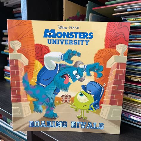 Roaring Rivals Disney Pixar Monsters University By Rh Disney Staff