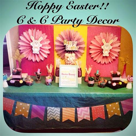 Easter Candy Table Made By C And C Party Decor Party Decorations Hoppy Easter Easter Candy
