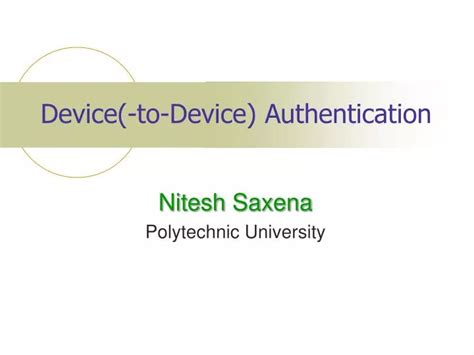 PPT Device To Device Authentication PowerPoint Presentation Free Download ID