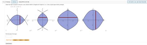 Solved Please Show The Correct Graph And The Area Of The Chegg