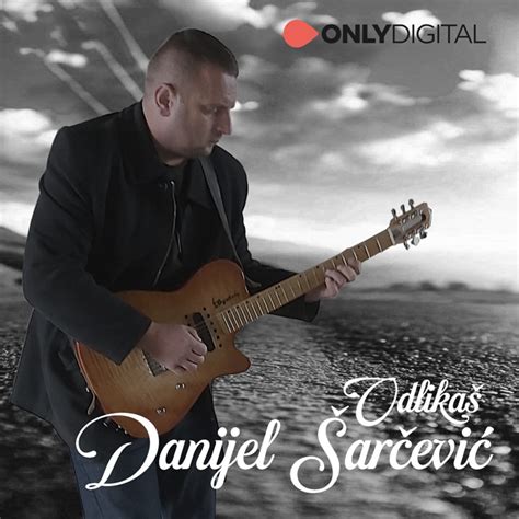 Danijel Šarčević Odlikaš Only Digital