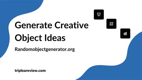 Generate Creative Object Ideas Triple A Review