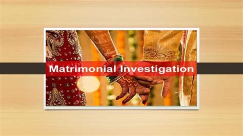 Matrimonial Detectives India Ppt