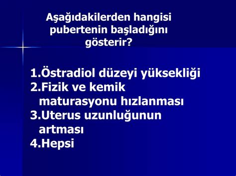 Ppt Olgularla Erken Puberte Powerpoint Presentation Free Download Id3207089