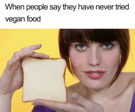 40 Vegetarian And Vegan Memes For Those Who Shall Remain Meatless