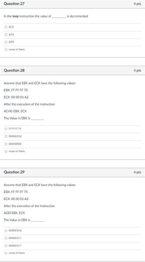Solved In The Loop Instruction The Value Of Is Decremented