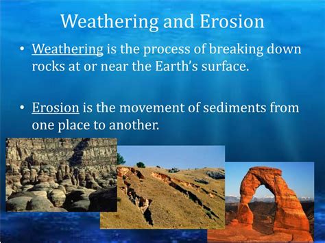 Ppt Surface Processes On Earth Weathering Erosion And Freshwater