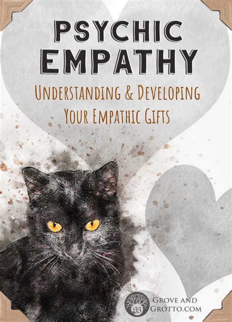 Psychic Empathy Understanding And Developing Your Empathic Ts