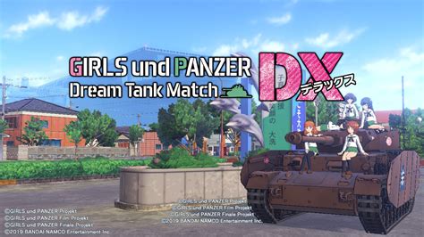 Girls und Panzer Dream Tank Match DX (Switch) - Team XLink Wiki