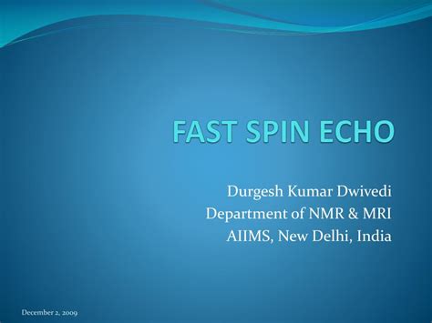 Ppt Fast Spin Echo Powerpoint Presentation Free Download Id 4091180