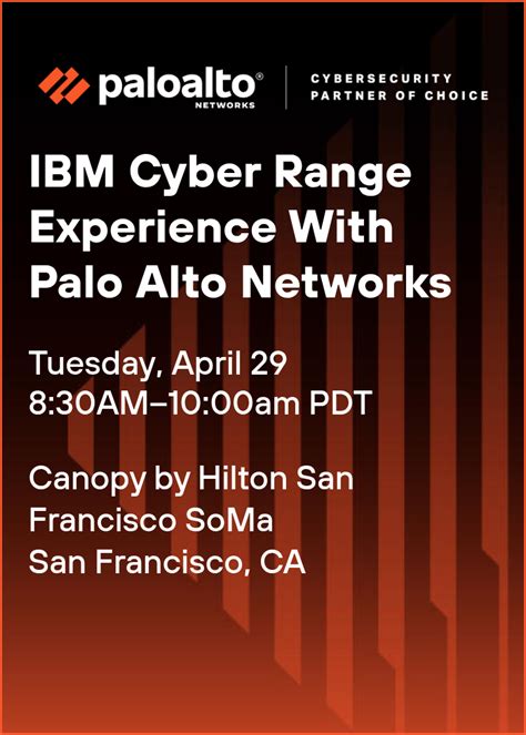 Ibm Cyber Range Experience With Palo Alto Networks Stephen Coraggio