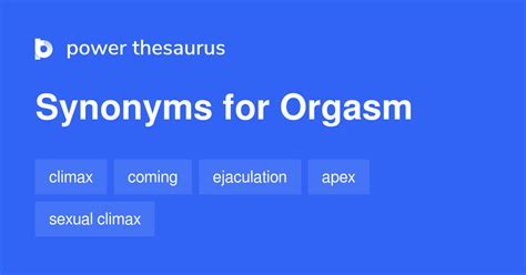 Orgasm Synonyms 229 Similar Words And Phrases