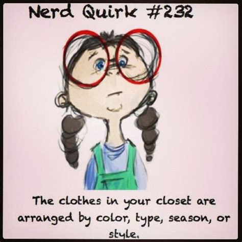 230 Nerd Quirk Ideas Nerd Nerd Girl Problems Nerd Love
