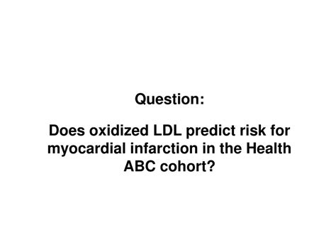 Ppt “oxidation” Of Ldl And Role Of “oxidized Ldl” In Atherosclerosis