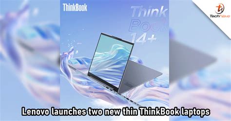 Lenovo ThinkBook And Release Th Gen Intel Chips And K Display TechNave