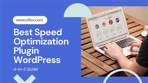 10 Best Speed Optimization Plugin Wordpress A To Z Guide