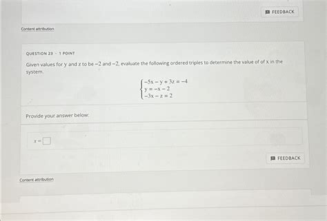 Solved Content attributionQUESTION 23*1 ﻿POINTGiven values | Chegg.com