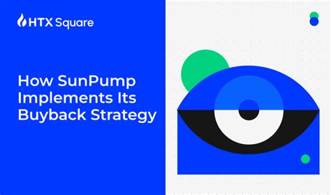 How Sunpump Implements Its Buyback Strategy