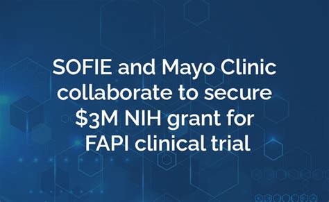 Sofie And Mayo Clinic Collaborate To Secure 3m Nih Grant For Fapi Clinical Trial Sofie