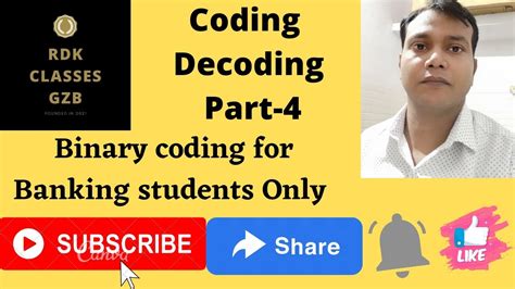 Coding Decoding Part 4 Binary Coding Ibps Poclerk Sbi Poclerk By Rakesh Sir Youtube