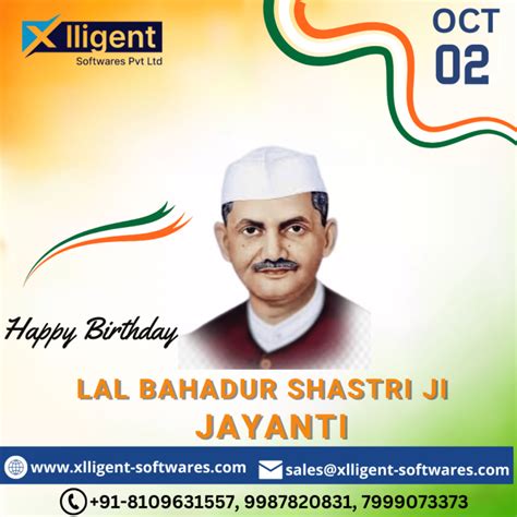 Xlligent Softwares Pvt Ltd On Linkedin Lal Bahadur Shastri Jayanti