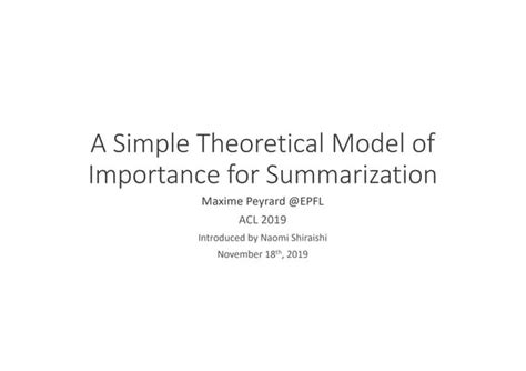 論文紹介：a Simple Theoretical Model Of Importance For Summarization Pdf Physics Science