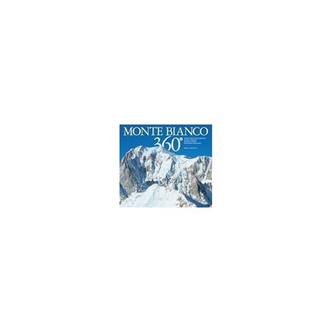 Monte Bianco 360°