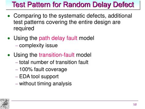 Ppt Delay Defect Characteristics And Testing Strategies Powerpoint Presentation Id5881115