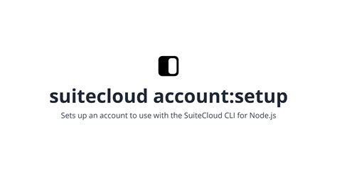Suitecloud Accountsetup Fig
