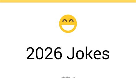 3 2026 Jokes And Funny Puns Jokojokes