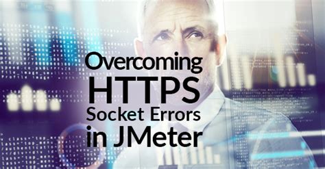 Steps To Follow For Overcoming Socket Errors In Jmeter