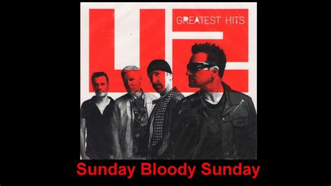 U2 Sunday Bloody Sunday With Lyrics Bono Adam Clayton Larry