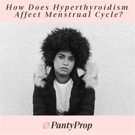 How Does Hyperthyroidism Affect Menstrual Cycle Ruby Love Australia
