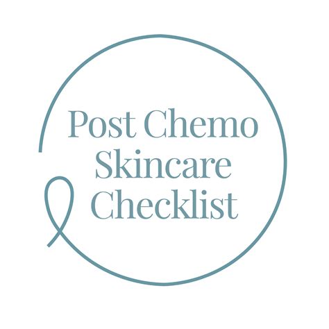 Post Chemo Skincare Checklist Uncancer Llc