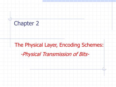 Ppt The Physical Layer Encoding Schemes Powerpoint Presentation