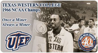 Texas History History Made By The 1965 1966 Texas Western Miners Home
