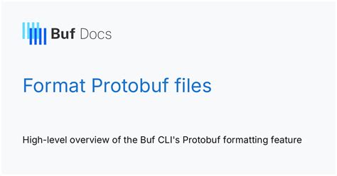 Formatting Your Protobuf Files
