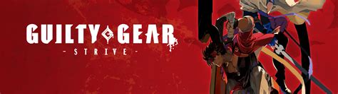 Guilty Gear Strive Wallpaper 4k Ultimate Edition Video Game