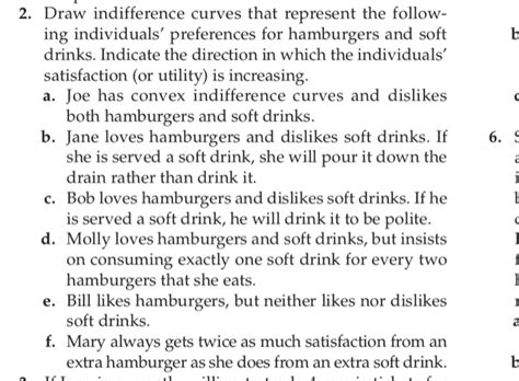 Solved B Draw Indifference Curves That Represent The Chegg