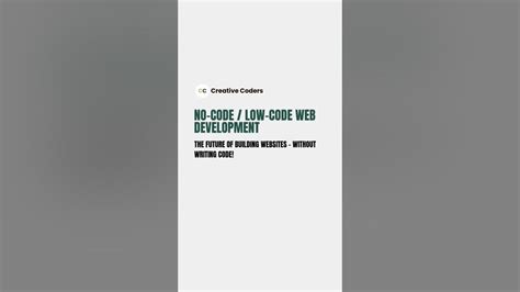 No Code Low Code Web Development Creative Coders Webdesign Youtube