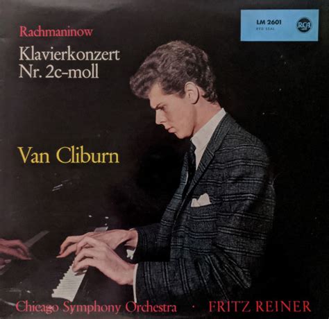 Rachmaninow Van Cliburn Chicago Symphony Orchestra Fritz Reiner