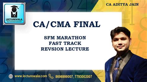Ca Aditya Jain Cacma Final Sfm Marathon Fast Track Revision