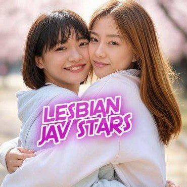 Lesbian Jav Stars Lesbianjavstars Posts X