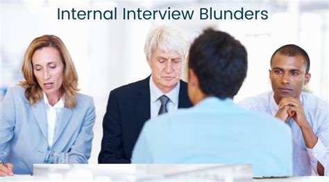 Internal Interview Blunders