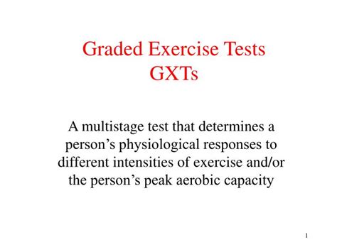 Ppt Graded Exercise Tests Gxts Powerpoint Presentation Free Download