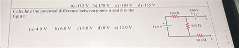 Calculate The Potential Difference Between Points A Chegg